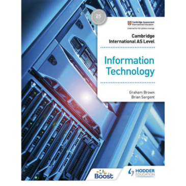 Cambridge International AS Level Information Technology Student's Book ...