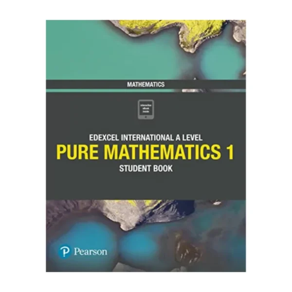 Edexcel International A Level Mathematics Pure Mathematics 1 Student ...